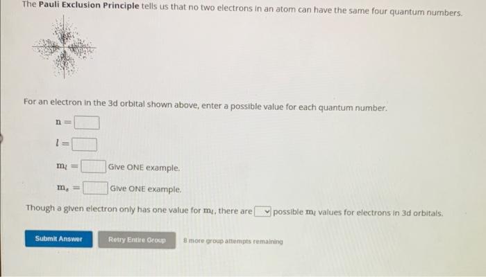 Solved The Pauli Exclusion Principle tells us that no two | Chegg.com