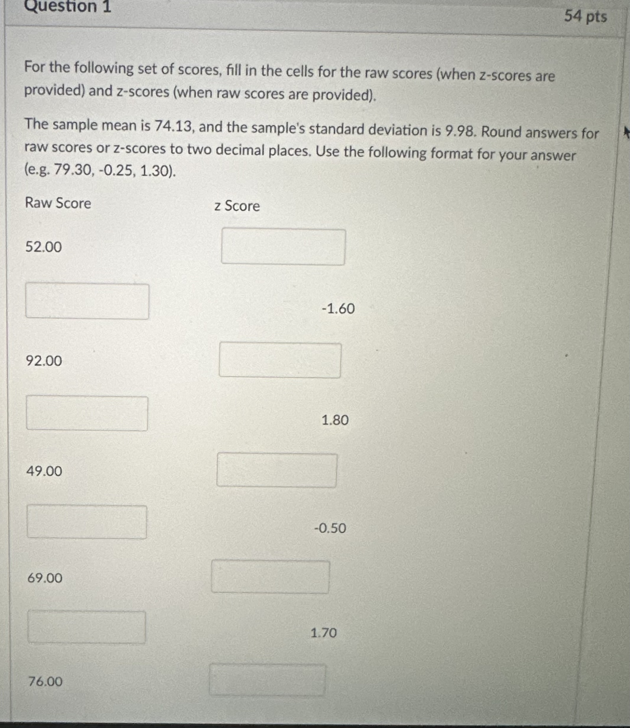 Solved Question 1For the following set of scores, fill in | Chegg.com