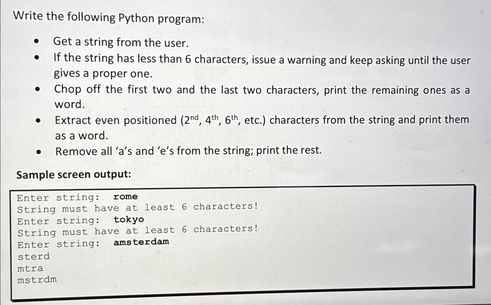 Solved Write The Following Python Programget A String From 8856