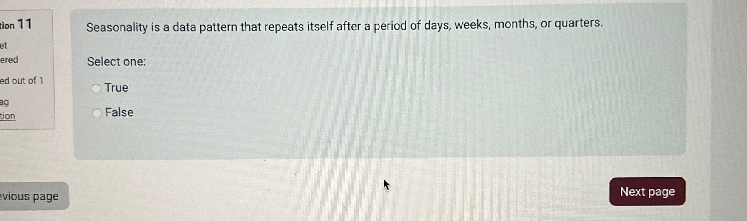 Solved ion 11Seasonality is a data pattern that repeats | Chegg.com
