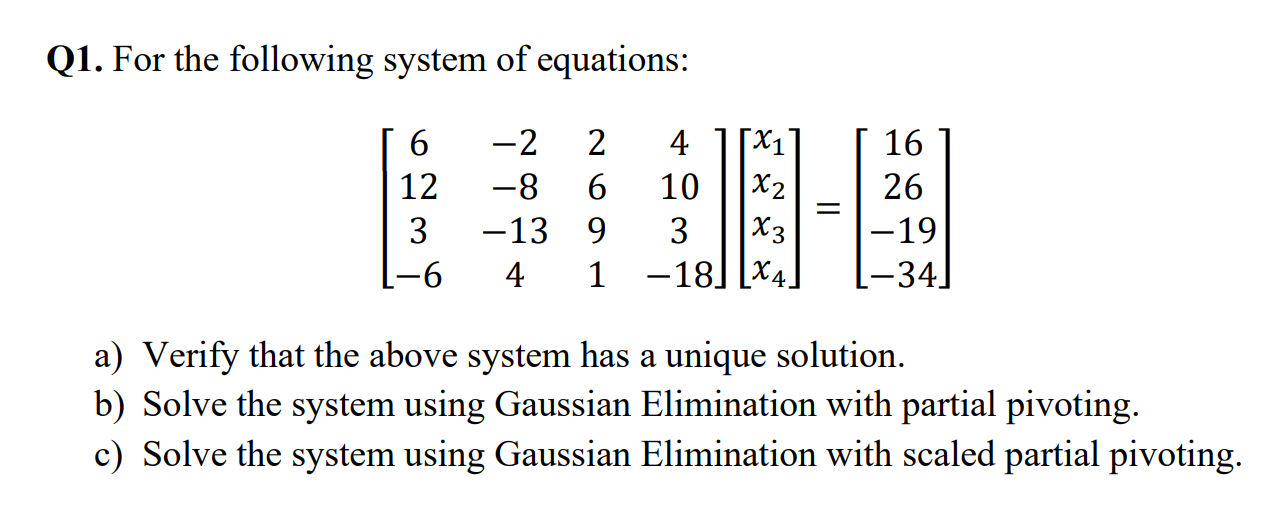 Solved solve b and c ﻿ Q1. ﻿For the following system of | Chegg.com