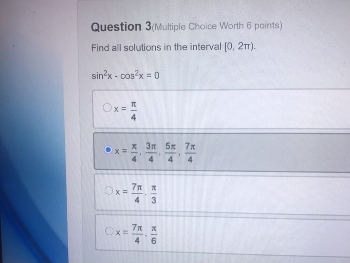 Solved Question 3(Multiple Choice Worth 6 points) Find all | Chegg.com