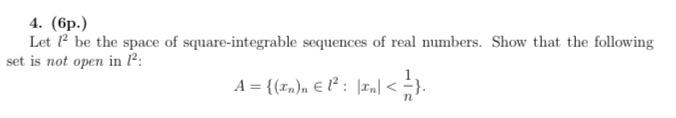 Solved 4. (6p.) Let 2 be the space of square-integrable | Chegg.com