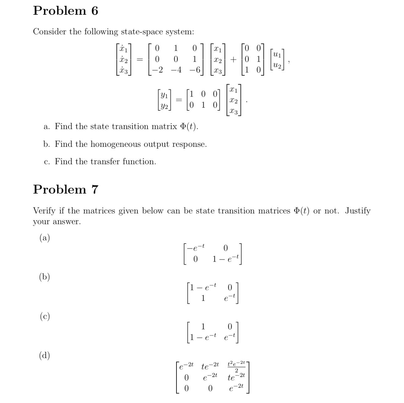 Solved Problem 6Consider the following state-space | Chegg.com