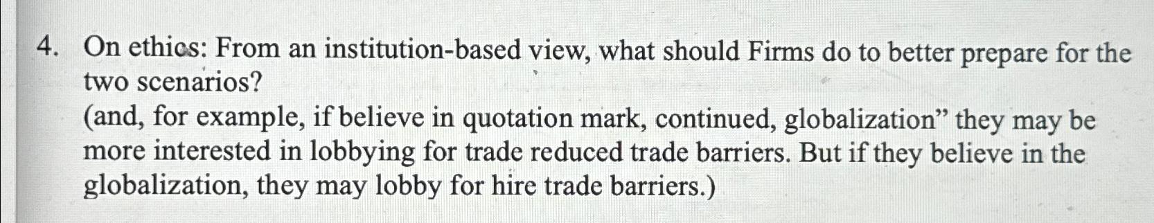 Solved On ethics: From an institution-based view, what | Chegg.com