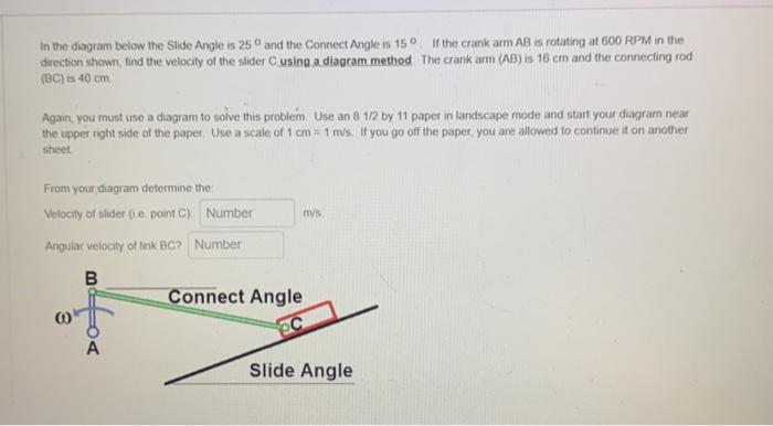 Solved In the diagram below the Slide Angle is 25° and the | Chegg.com