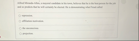 Solved Alfred Miranda-Allen, a mayoral candidate in his | Chegg.com