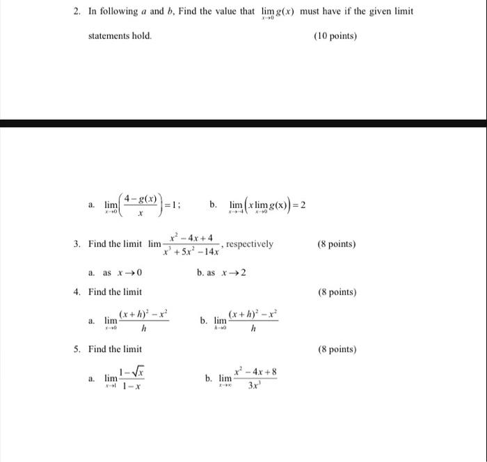 Solved 2. In following a and b, Find the value that lim g(x) | Chegg.com