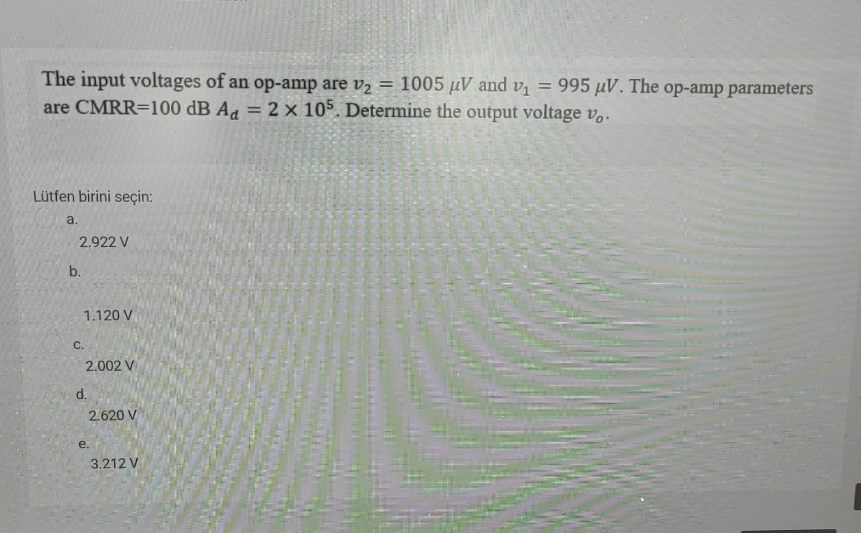 Solved The input voltages of an op-amp are v2=1005μV and | Chegg.com