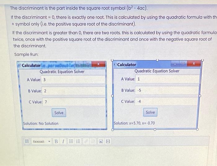Solved The discriminant is the part inside the square root | Chegg.com