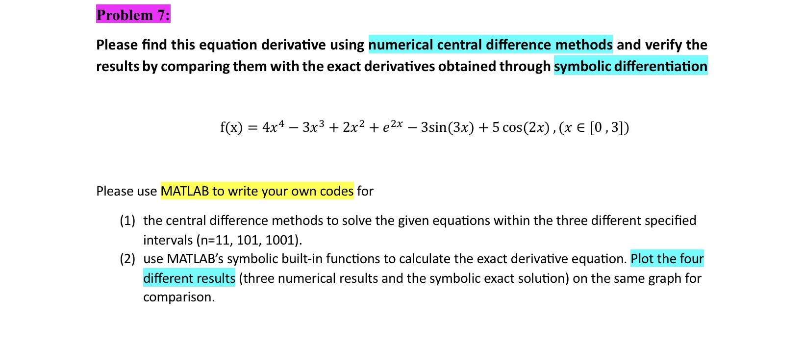 Solved Problem 7:Please find this equation derivative using | Chegg.com