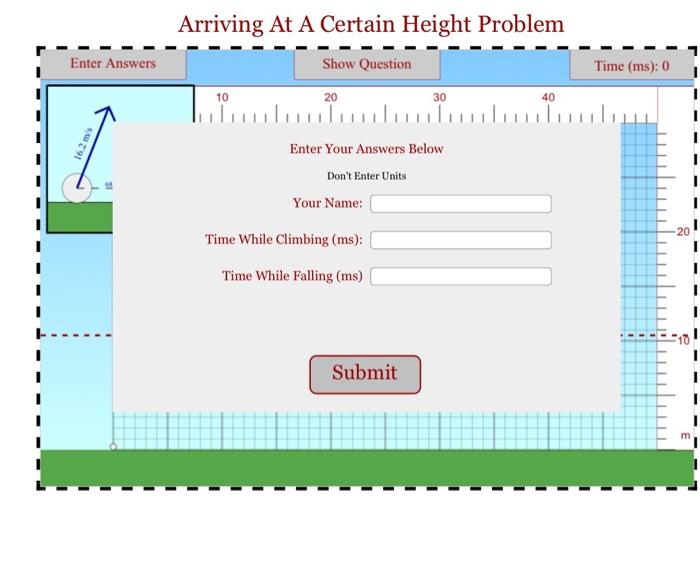 Solved Arriving At A Certain Height Problem Arriving At A | Chegg.com