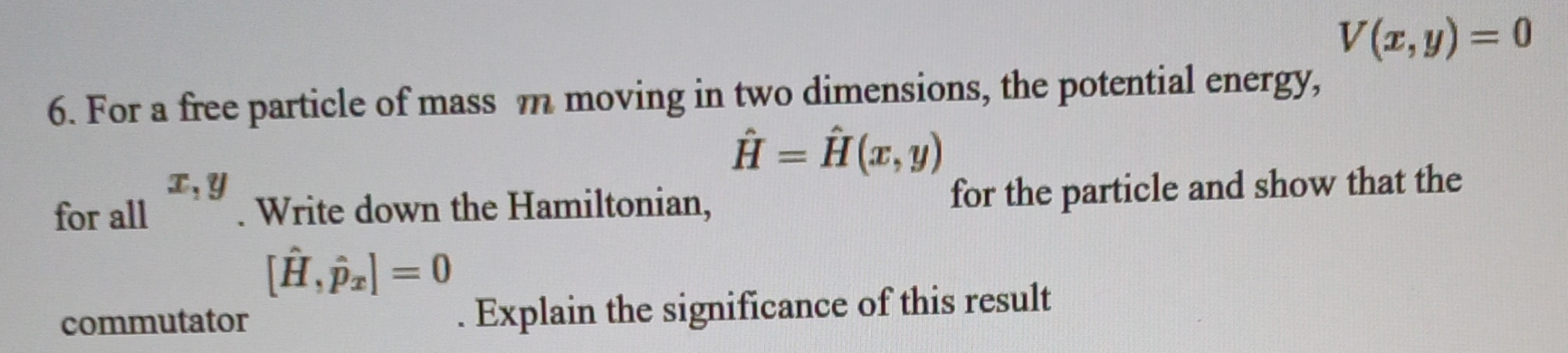 Solved For a free particle of mass m ﻿moving in two | Chegg.com