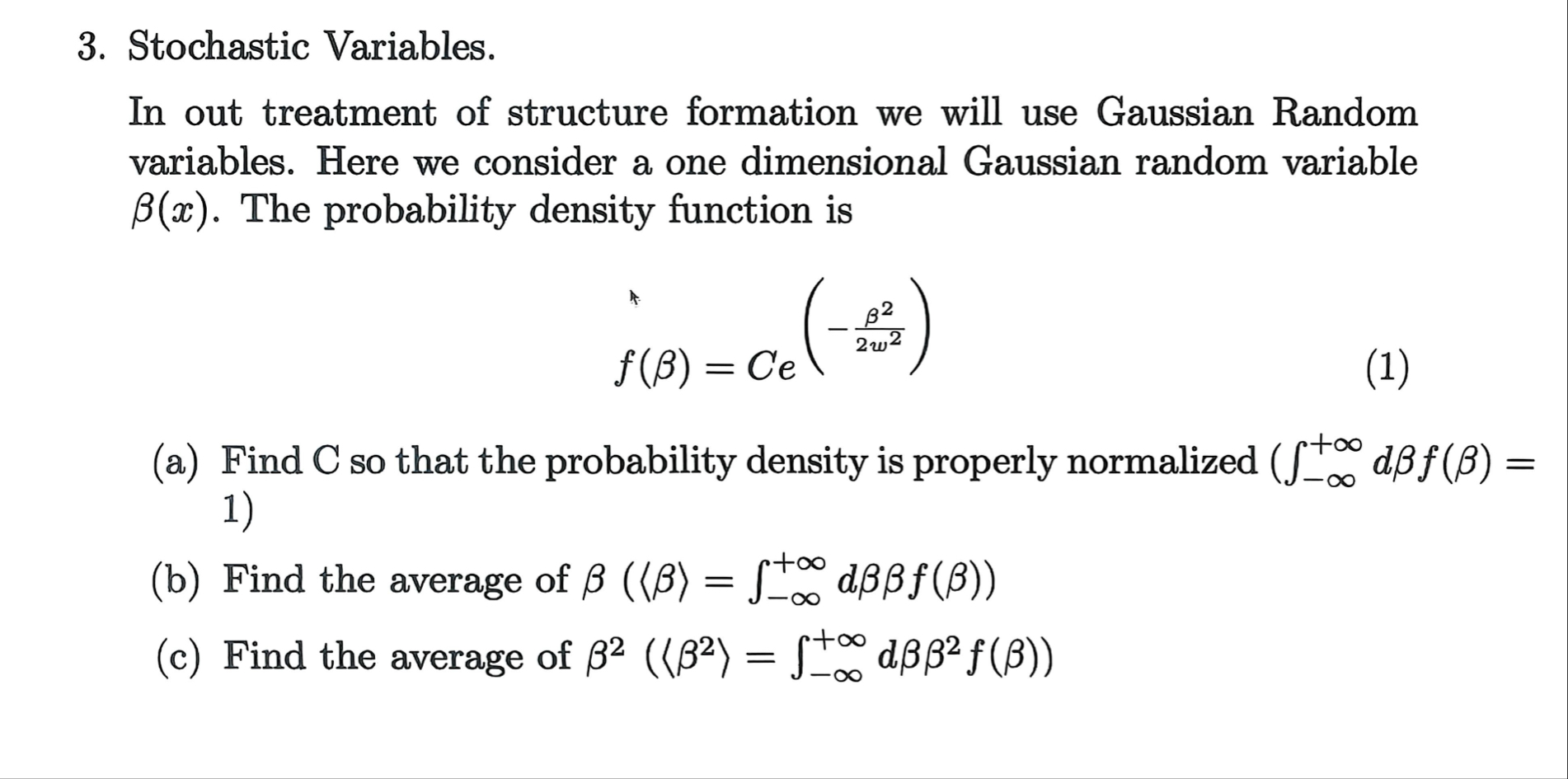 Solved Stochastic Variables.In out treatment of structure | Chegg.com