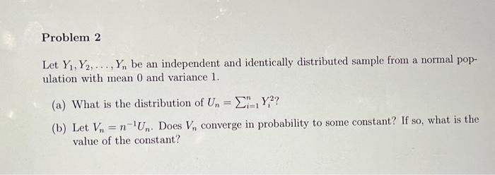 Solved Let Y1,Y2,…,Yn be an independent and identically | Chegg.com
