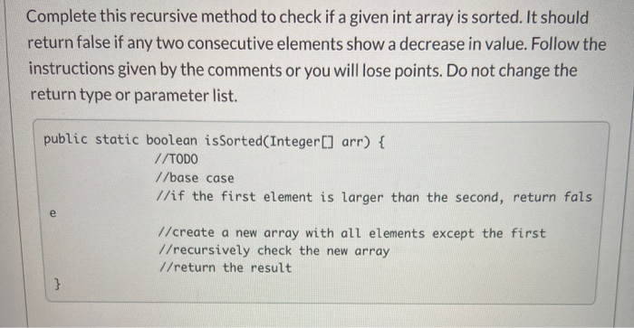 Solved Complete this recursive method to check if a given | Chegg.com