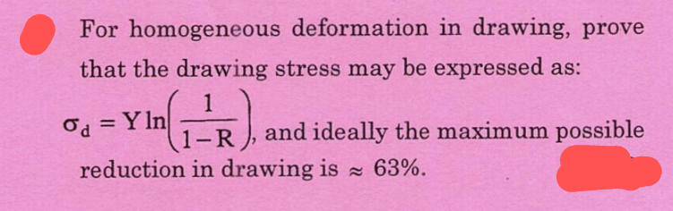 Solved For homogeneous deformation in drawing, prove that | Chegg.com