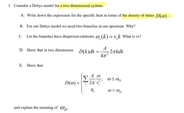 Solved I. Consider a Debye model for a two-dimensional | Chegg.com