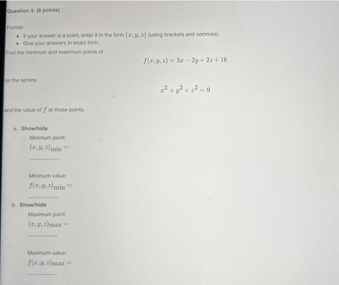 Solved Format: - If your answer is a point, enter it in the | Chegg.com