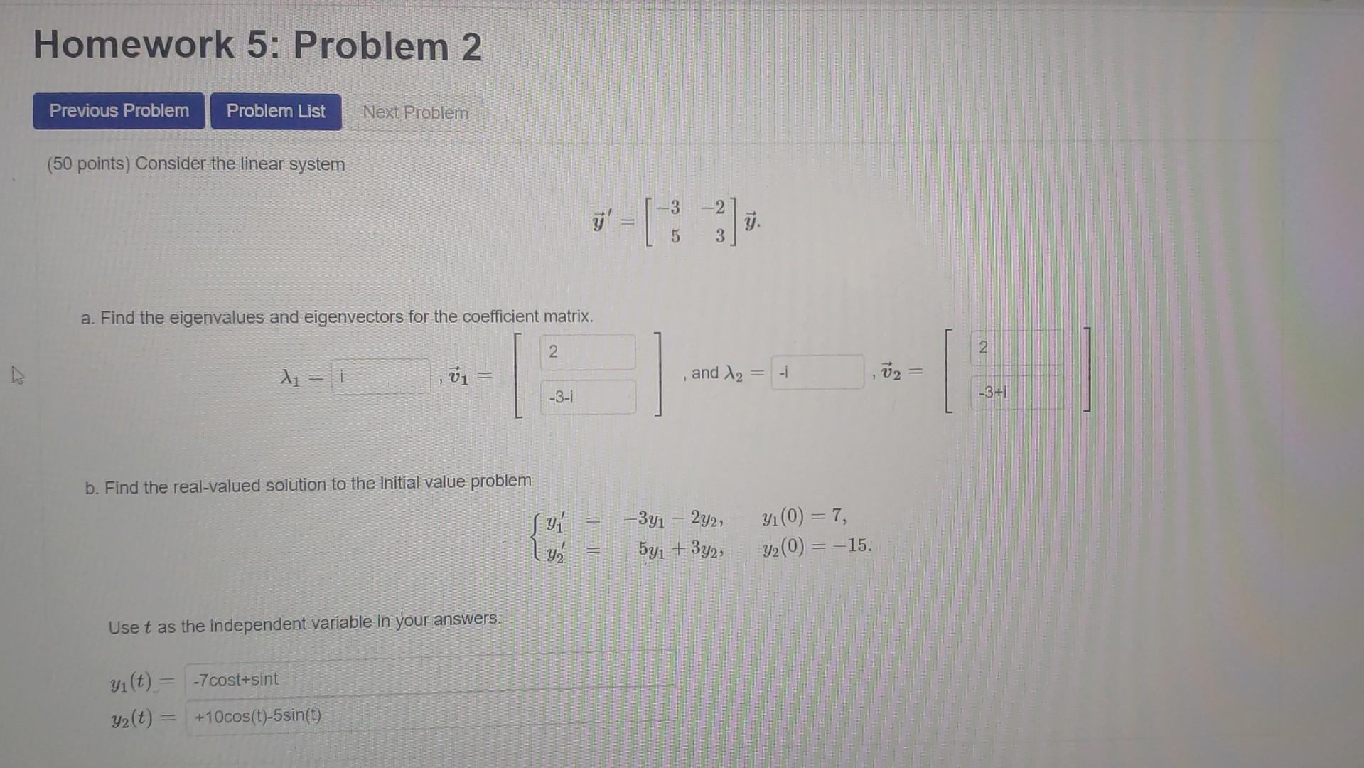 Solved (50 points) Consider the linear system y′=[−35−23]y | Chegg.com