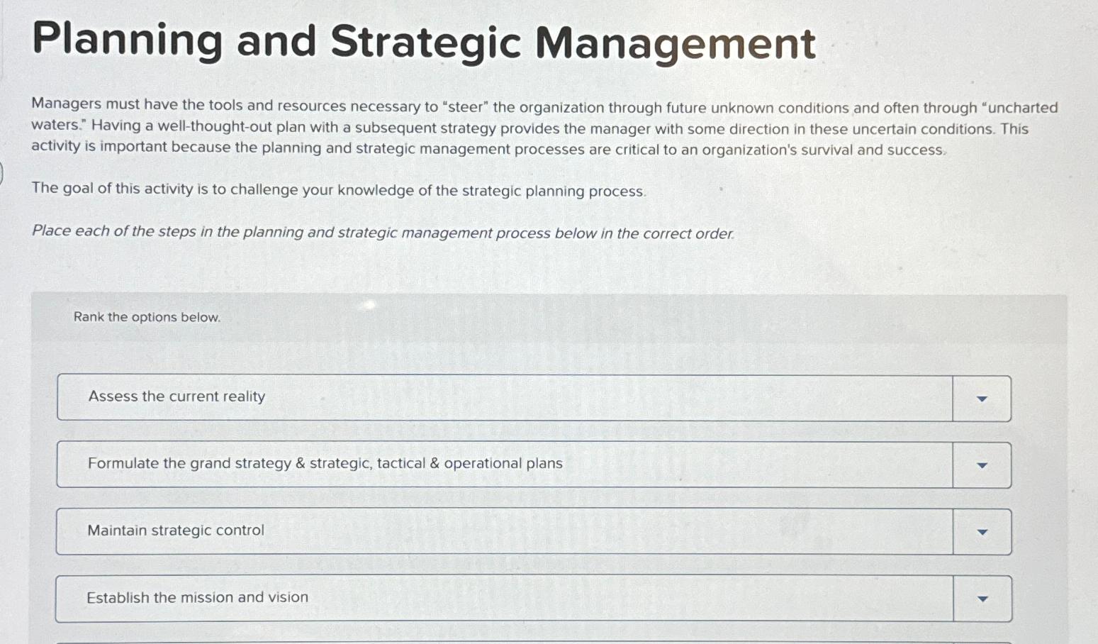 Solved Planning and Strategic ManagementManagers must have | Chegg.com