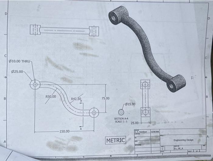 Solved can you please sketch and create an isometric then | Chegg.com