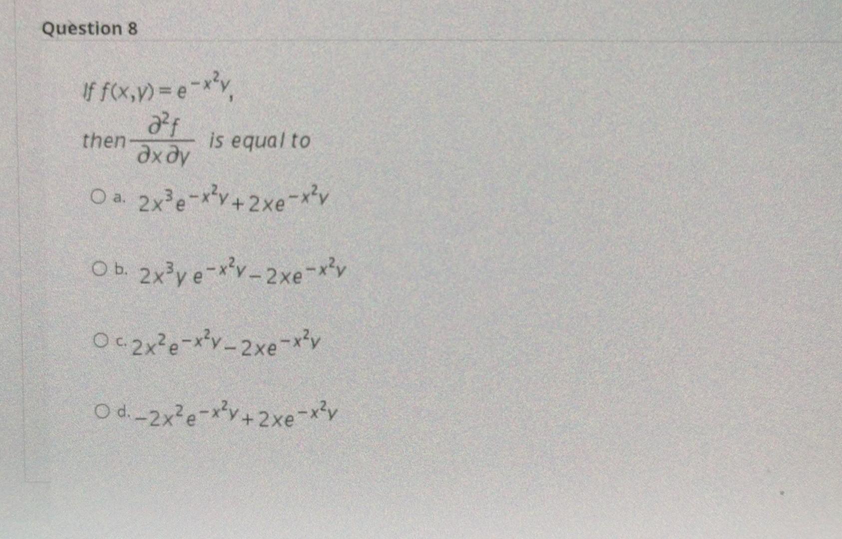Solved For f(x,y)=xy2+ln(y−x) ∂x∂y∂2f is equal to a. | Chegg.com