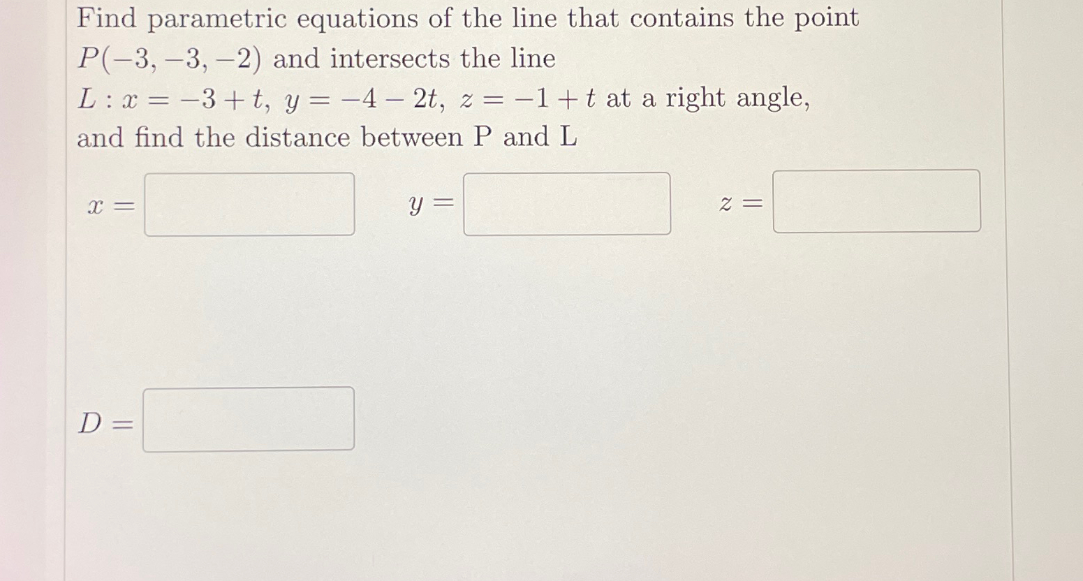Solved Find parametric equations of the line that contains | Chegg.com