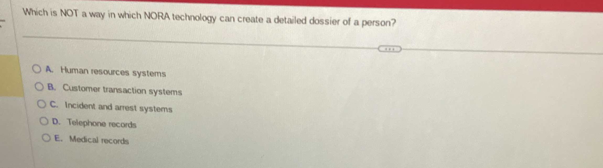 Solved Which is NOT a way in which NORA technology can | Chegg.com
