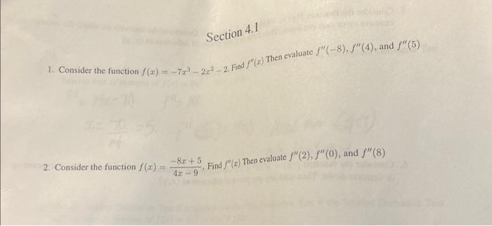 1 Consider The Function F X −7x3−2x2−2 Find F′′ X