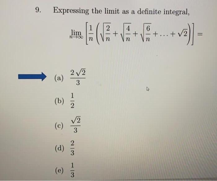 Solved 9. Expressing the limit as a definite integral, 2 lim | Chegg.com