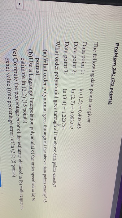 Solved Problem 3A: (25 points) The following data points are | Chegg.com