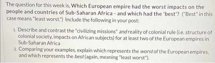 The question for this week is, Which European empire | Chegg.com
