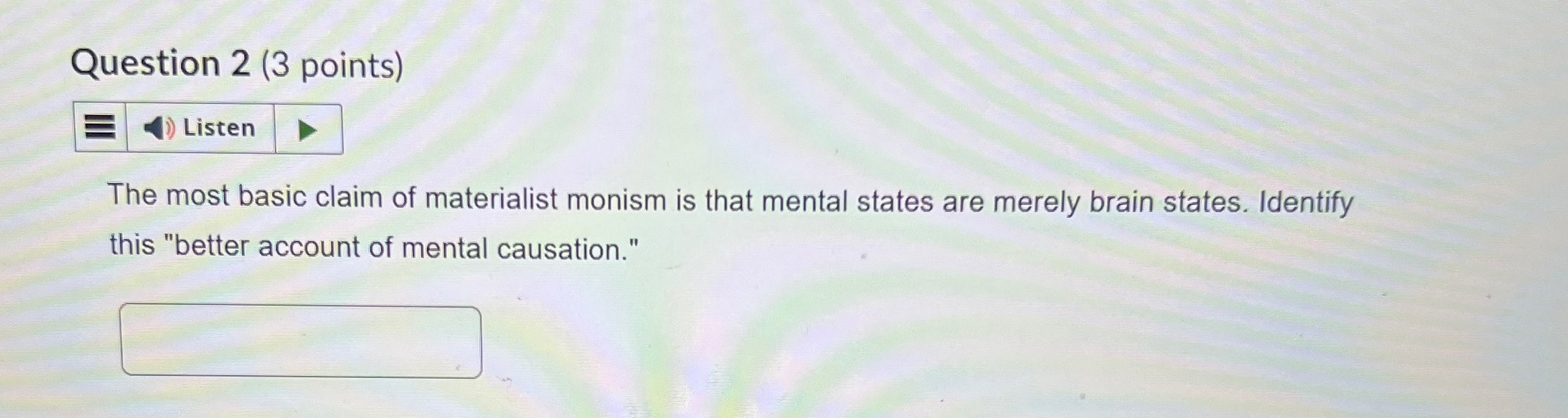 Solved Question 2 (3 ﻿points) The most basic claim of | Chegg.com
