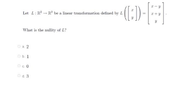 Solved Let L:R? - Rbe a linear transformation defined by L | Chegg.com