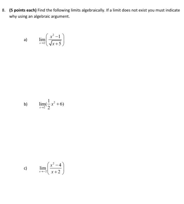 Solved (5 points each) Find the following limits | Chegg.com