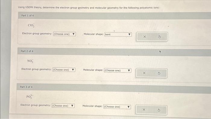 Solved Using Vsepr Theory Determine The Electron Group