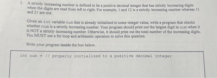 Solved plz use java.ty～1. A strictly increasing number is | Chegg.com