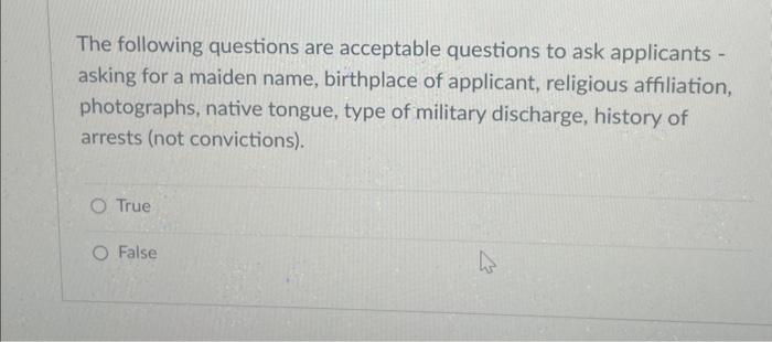 Solved The following questions are acceptable questions to | Chegg.com