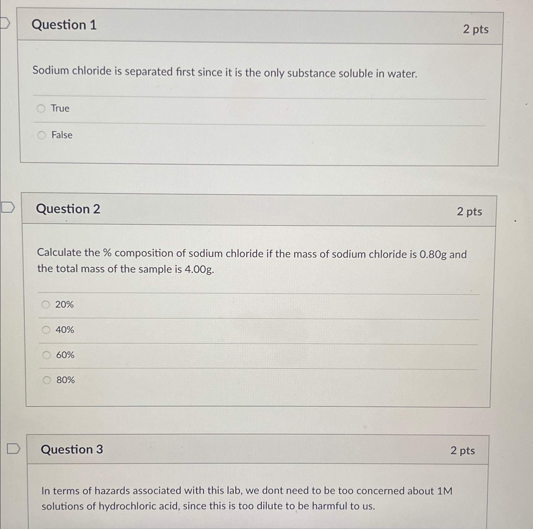 Solved Question 1\\n2pts\\nSodium chloride is separated | Chegg.com
