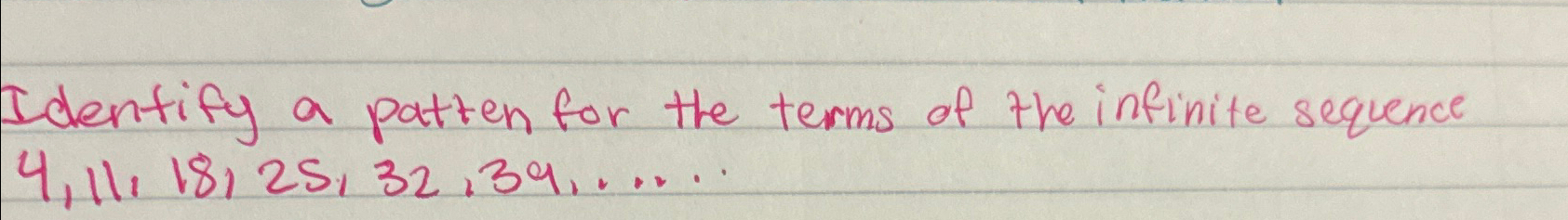 Solved Identify a patten for the terms of the infinite | Chegg.com