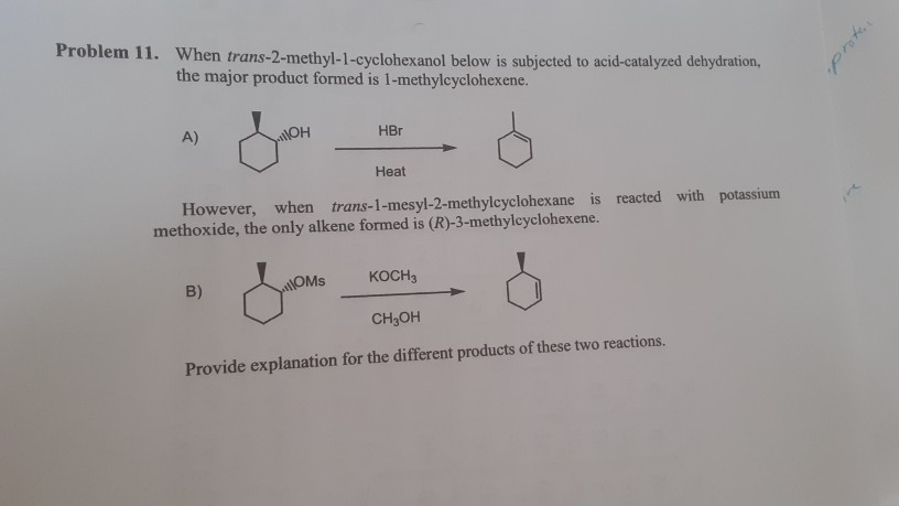 Solved Problem 11. When trans-2-methyl-1-cyclohexanol below | Chegg.com