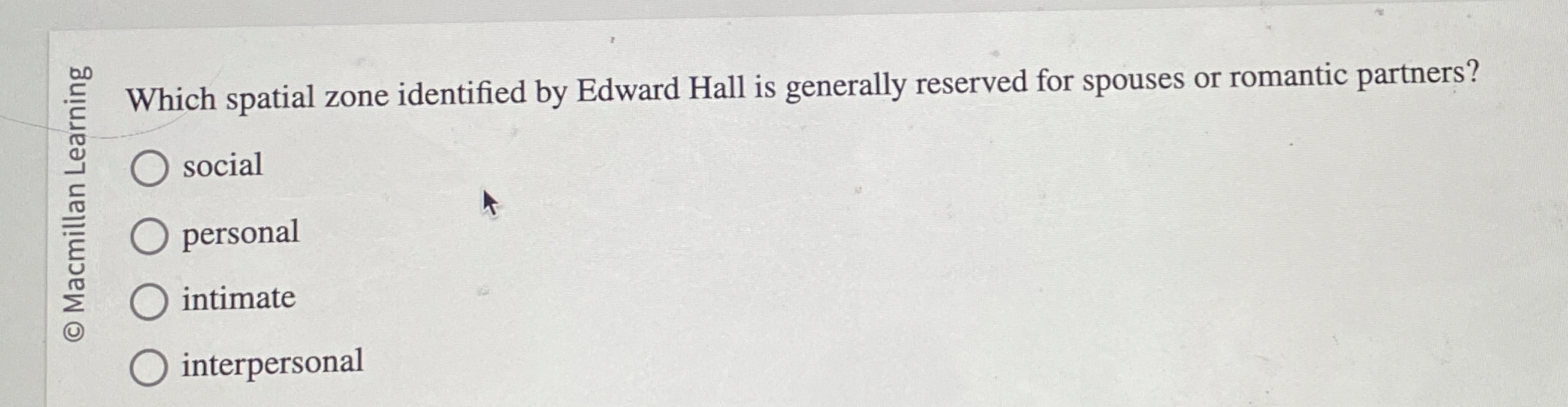 Solved Which spatial zone identified by Edward Hall is | Chegg.com