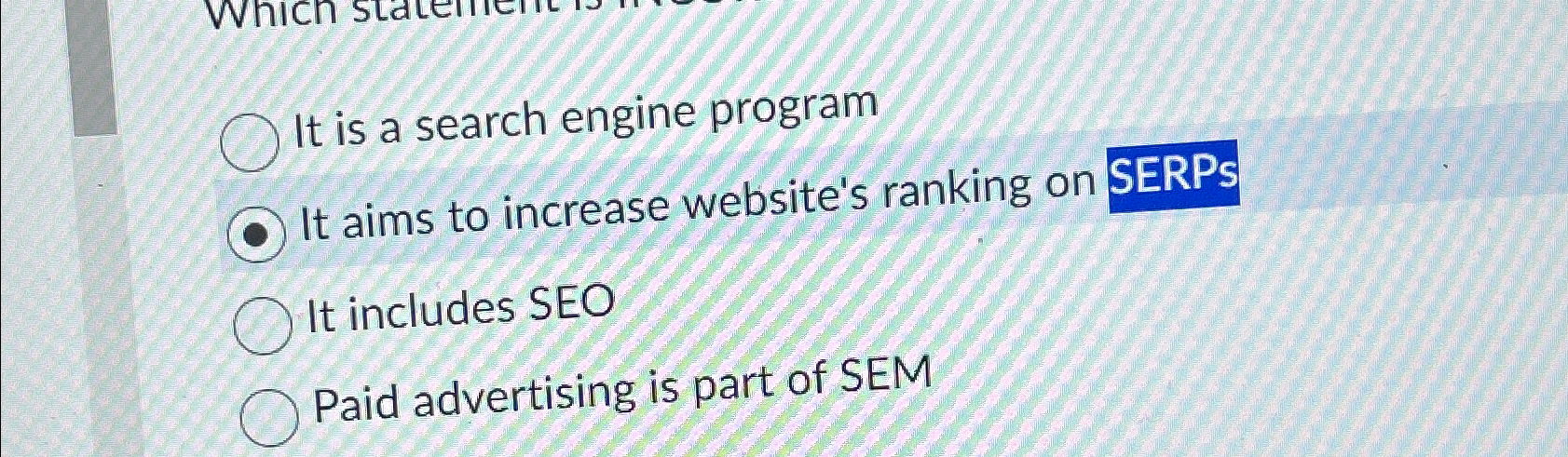 Solved It is a search engine programIt aims to increase | Chegg.com