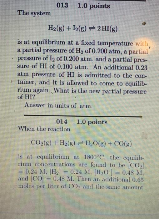 Solved The system H2( g)+I2( g)⇌2HI(g) is at equilibrium at | Chegg.com