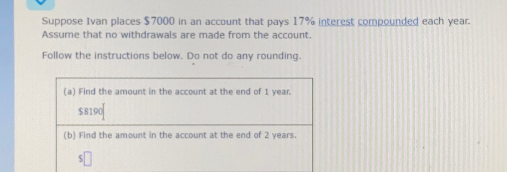 Solved Suppose Ivan places $7000 ﻿in an account that pays | Chegg.com