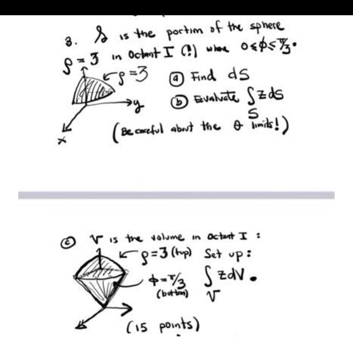 Solved 3.s is the portion of the sphere $=3 in Octant IC?) | Chegg.com