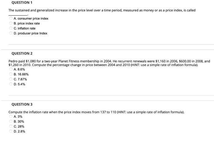 Solved The sustained and generalized increase in the price | Chegg.com