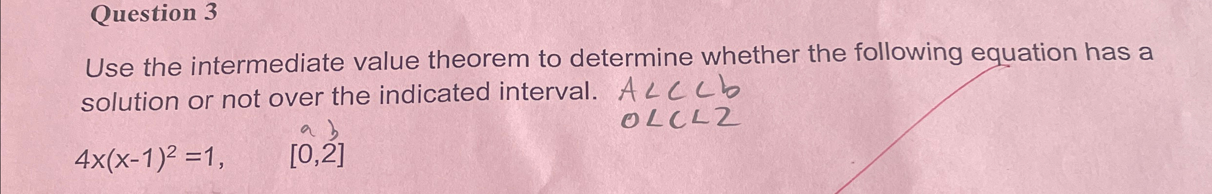 Solved Question 3use The Intermediate Value Theorem To