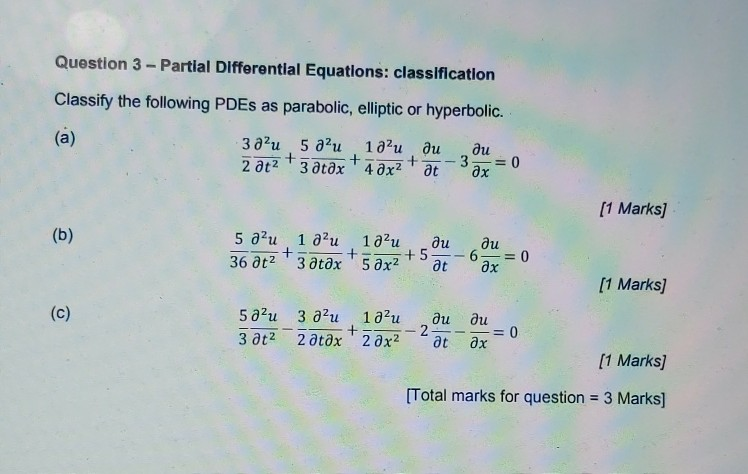 Solved Question 3 - Partial Differential Equations: | Chegg.com